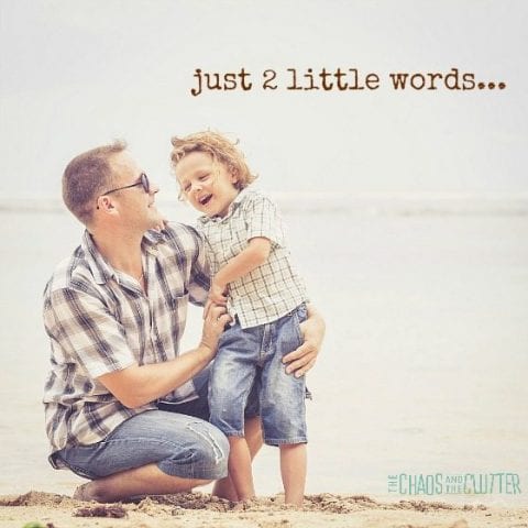 Two Words That Will Transform Your Family